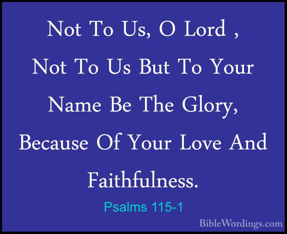 Psalms 115 Holy Bible English BibleWordings Psalms 115 Holy Bible English BibleWordings